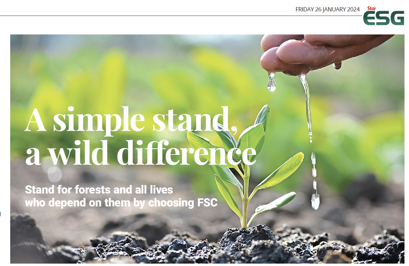 FSC featured in The Star ESG pullout, 26 Jan 2024 issue | Forest Stewardship Council